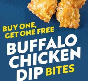 Sonic Offers Buy One, Get One Free Buffalo Chicken Dip Bites Through ...